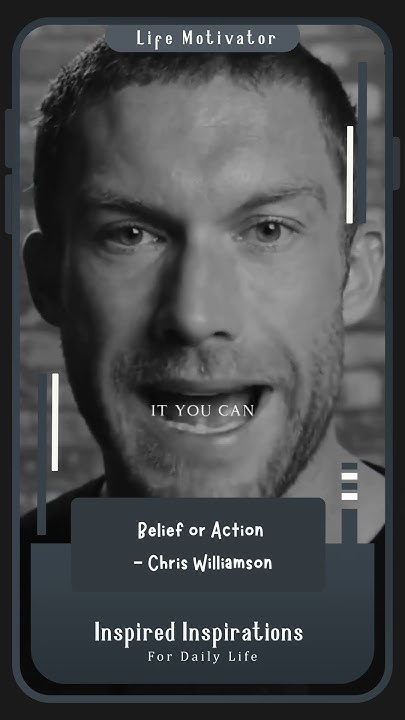 Belief or Action - Chris Williamson - Life Motivator. #lifemotivation #chriswilliamson - YouTube
