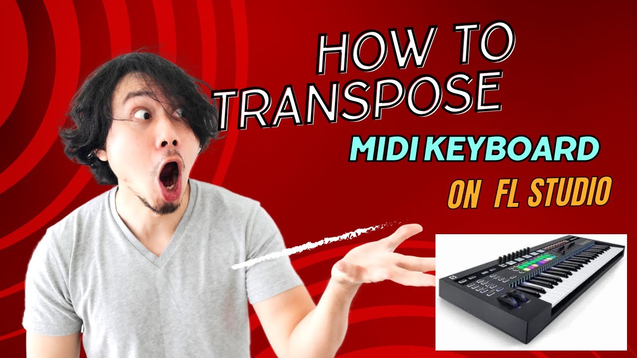 How to transpose any midi keyboard on Fl studio - YouTube
