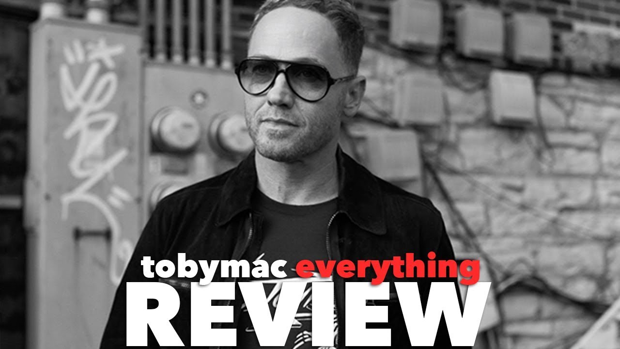 Tobymac Everything Review - YouTube
