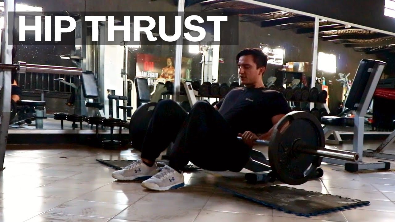 HIP THRUST | PUENTES DE CADERA | GLÚTEOS GRANDES - YouTube