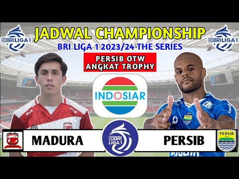 OTW ANGKAT TROPHY!!! JADWAL LEG KEDUA FINAL BRI LIGA 1 2023/24 - MADURA ...