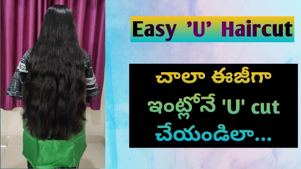Long U Shape Haircut |U Cut Hairstyle|U Shape Haircut||Easy U Haircut ...