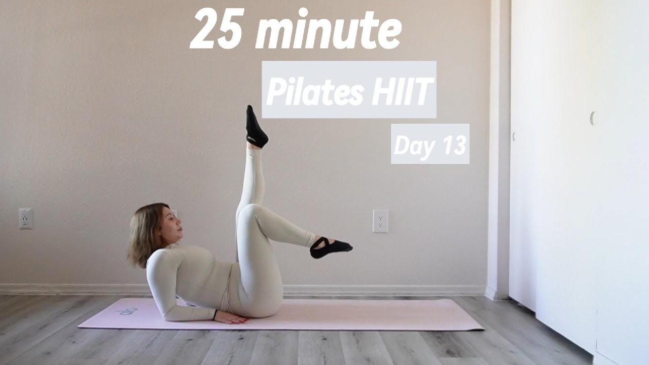 Day 13-1 month pilates home workout plan// 25 minute pilates HIIT// no ...