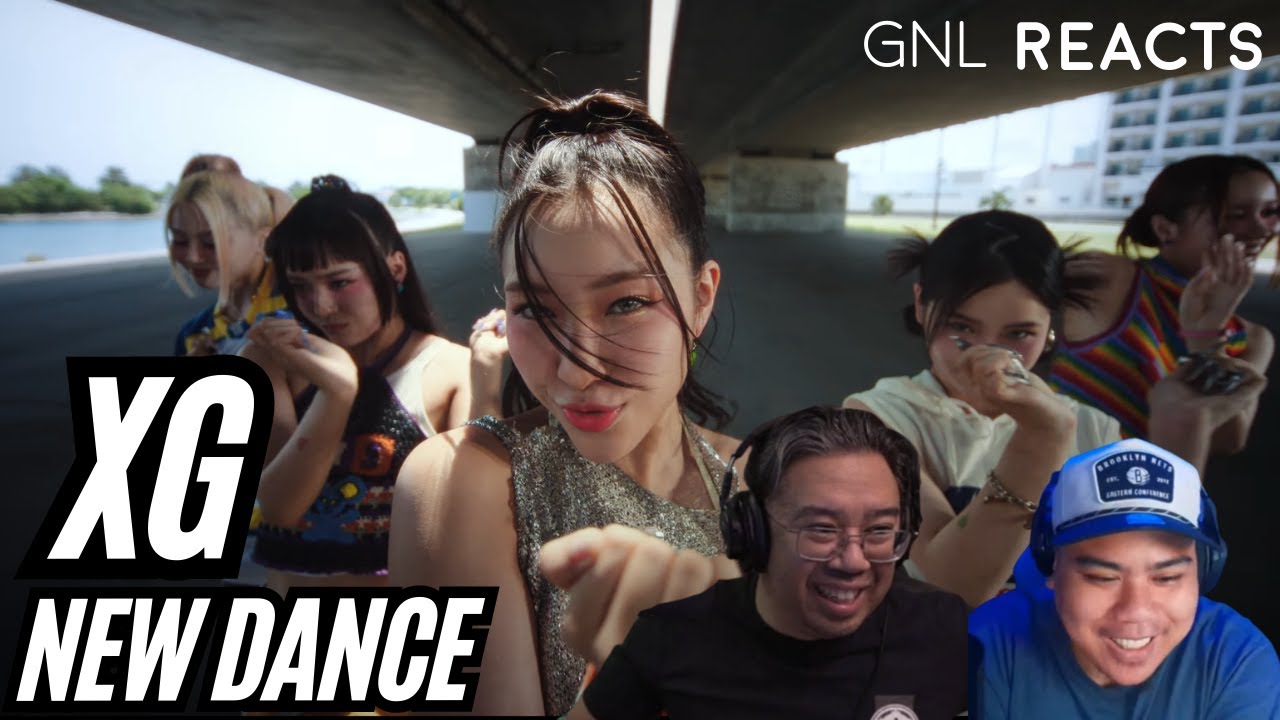 XG - NEW DANCE (Official Music Video) - ITS THE VIBEEE! || GNL REACTS ...
