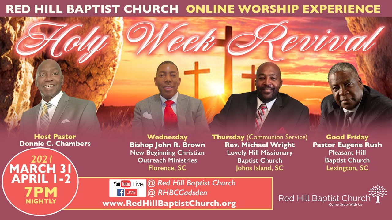 03/31/21 Red Hill Baptist Holy Week Service - YouTube