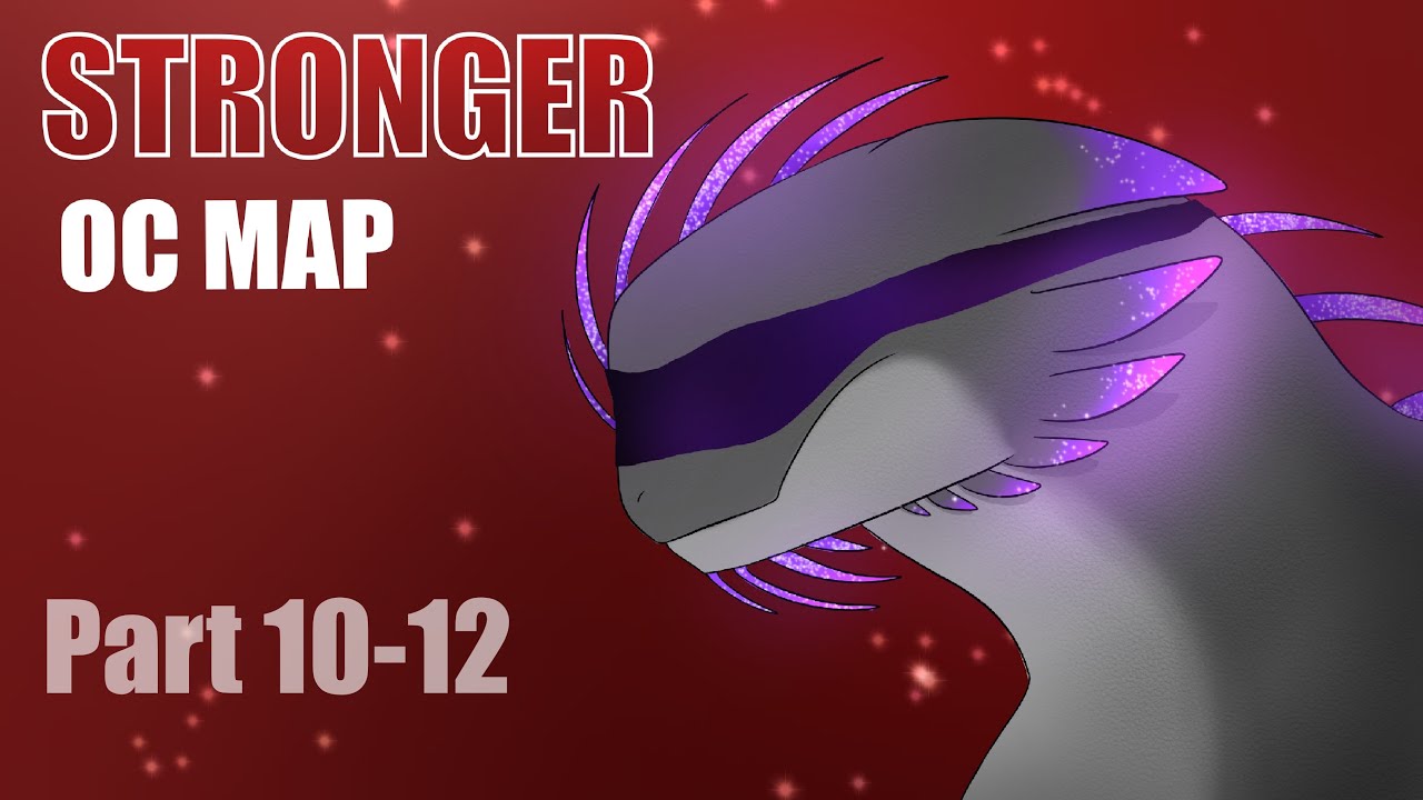 STRONGER OC MAP Part 10-12 #Stronger_DemonAndOC_MAP - YouTube