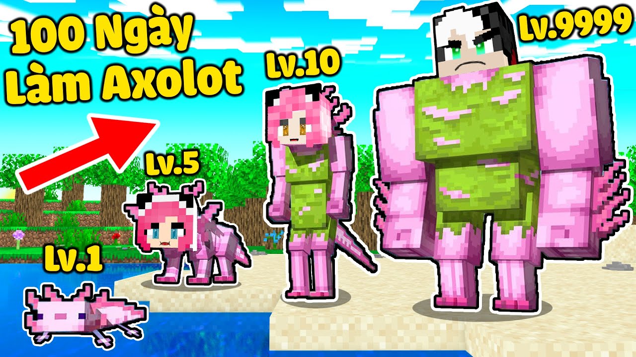MỀU THỬ THÁCH 100 NGÀY TRỞ THÀNH AXOLOTL SINH TỒN TRONG MINECRAFT ...
