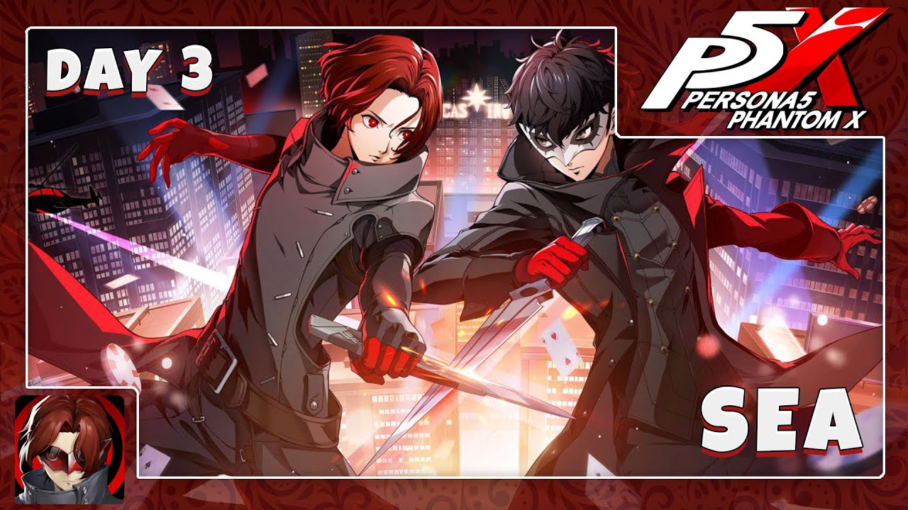 LIVE (🔴) SEMAKIN SERET EXP - PERSONA 5: THE PHANTOM X (SEA) - YouTube