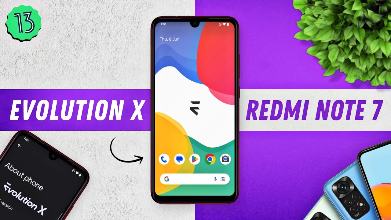 How to Install Evolution X Rom on Redmi Note 7 | Android 13 | Battery ...