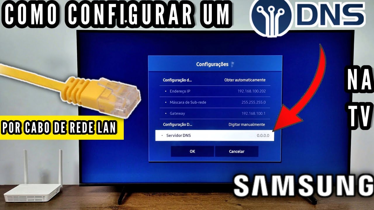 COMO CONFIGURAR UM DNS POR CABO DE REDE RJ45 NA TV SAMSUNG | 2025 - YouTube