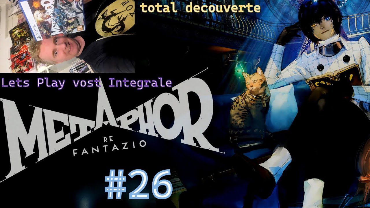 On fini toujours pas Metaphor re Fantasio vostf Letsplay Episode #26 ...