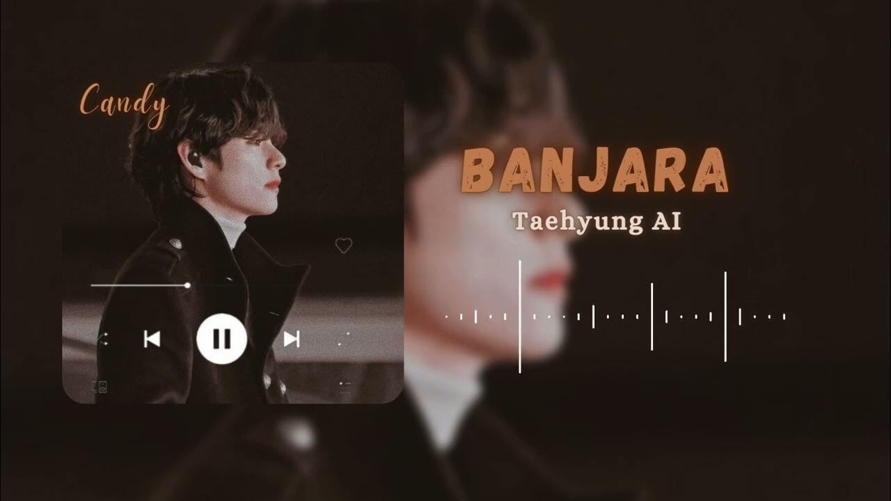 Banjara Song {Taehyung AI }🎀|Banjara in Taehyung Voice |#banjara #taehyung #bts #btsarmy #music ...
