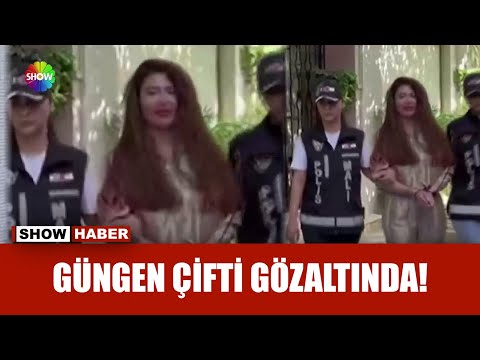 Neslim Güngen ve eşi gözaltına alındı