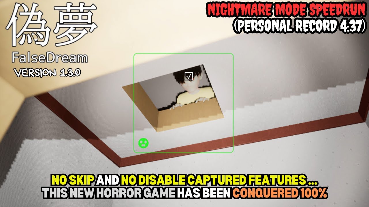 False Dream Speedrun - Nightmare Mode in 4:37 (PB) - YouTube
