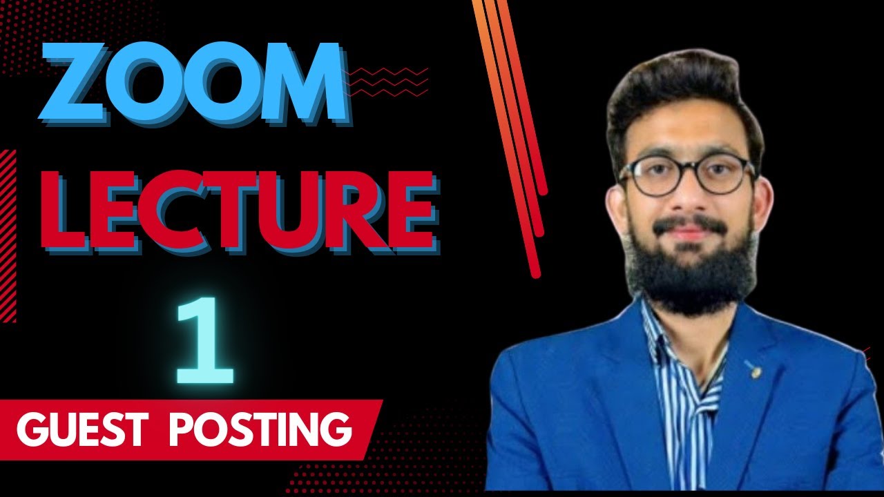 Guest Posting | First Zoom Class Lecture | Ghufran Haadi - YouTube