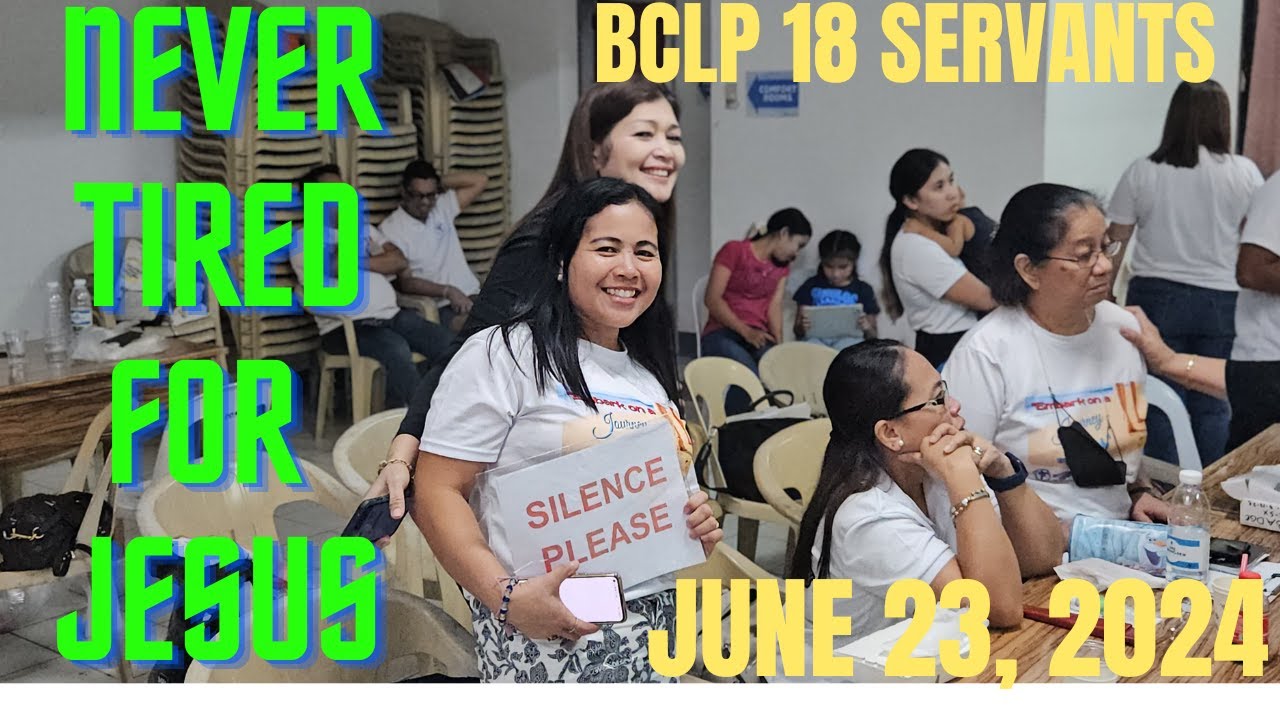 NEVER Tired for Jesus : Service Sunday for BCLP 18 Servants of BCBP ...