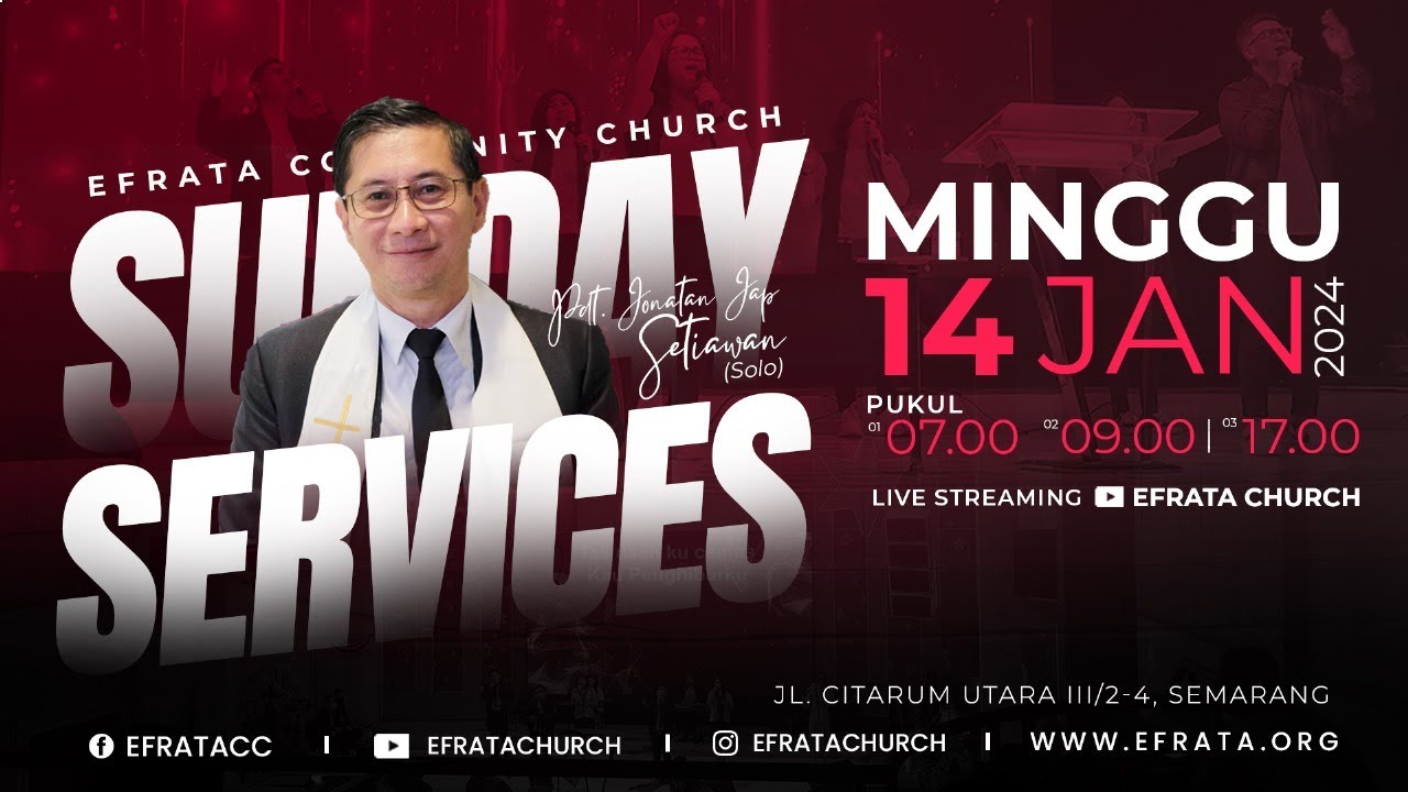 Sunday Service ll | Minggu, 14 Januari 2024 | Pdt. Jonatan Jap Setiawan ...