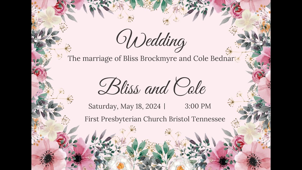 Bliss Brockmyre - Cole Bednar wedding 18 May 2024 02 58 48 PM - YouTube