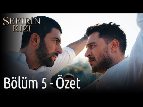 Sefirin Kızı 5. Bölüm - Özet