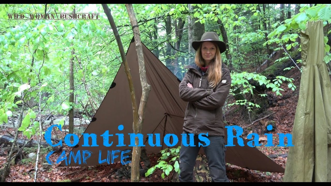 Camp life with continuous rain - Part 1 - Vanessa Blank - Wild Woman ...