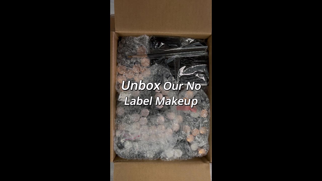 Unbox Our No Label Makeup - Start Your Cosmetics Brand with Zero MOQ ...