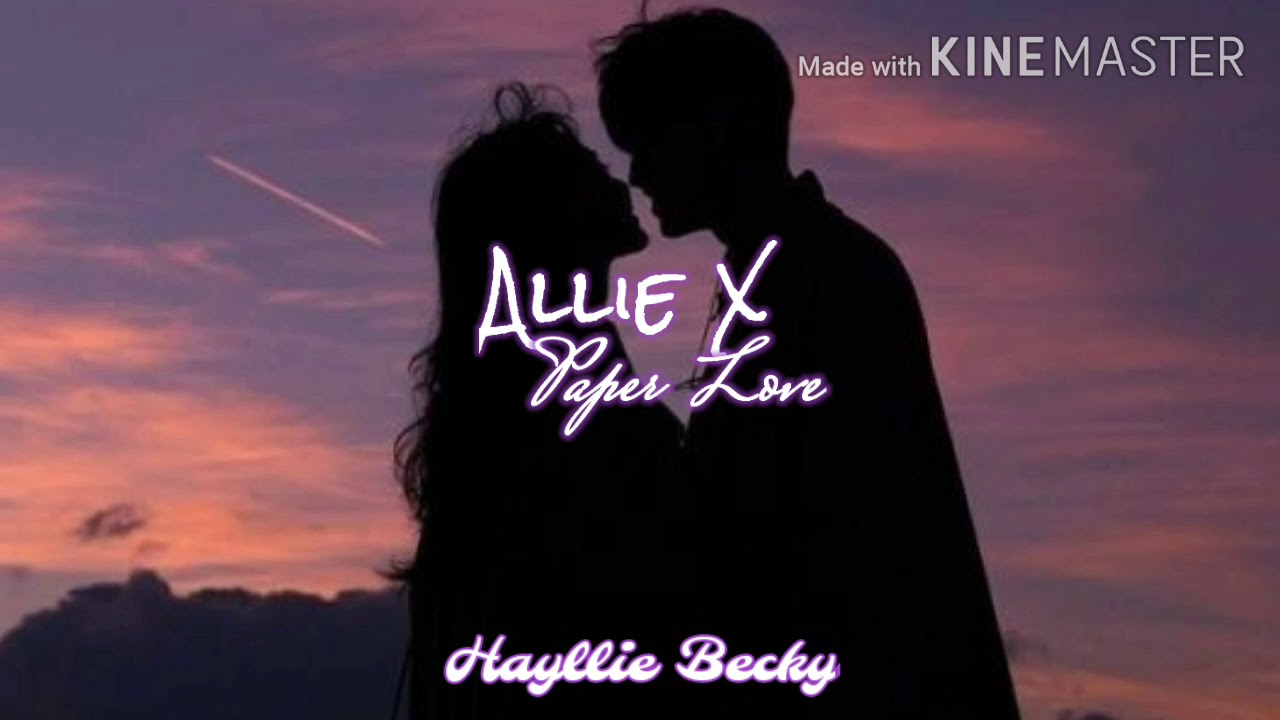 Allie X.—♡ Paper Love [LEGENDADO] - YouTube