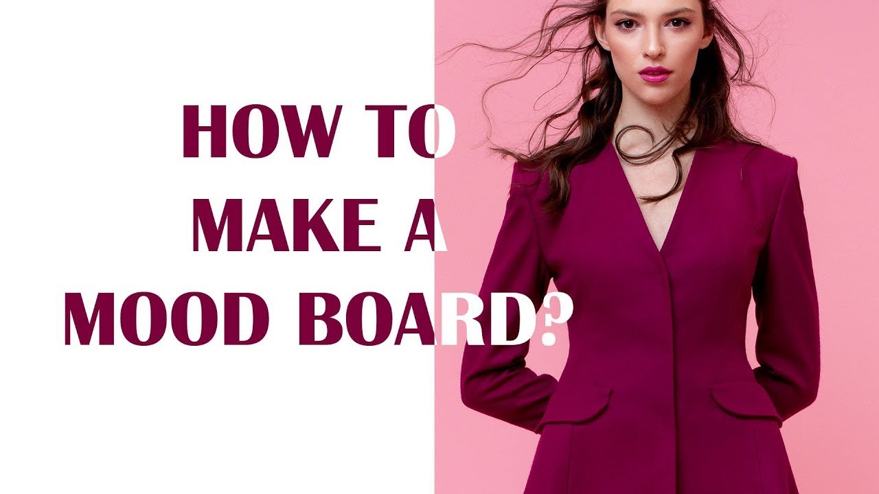 How To Make a Mood Board - YouTube