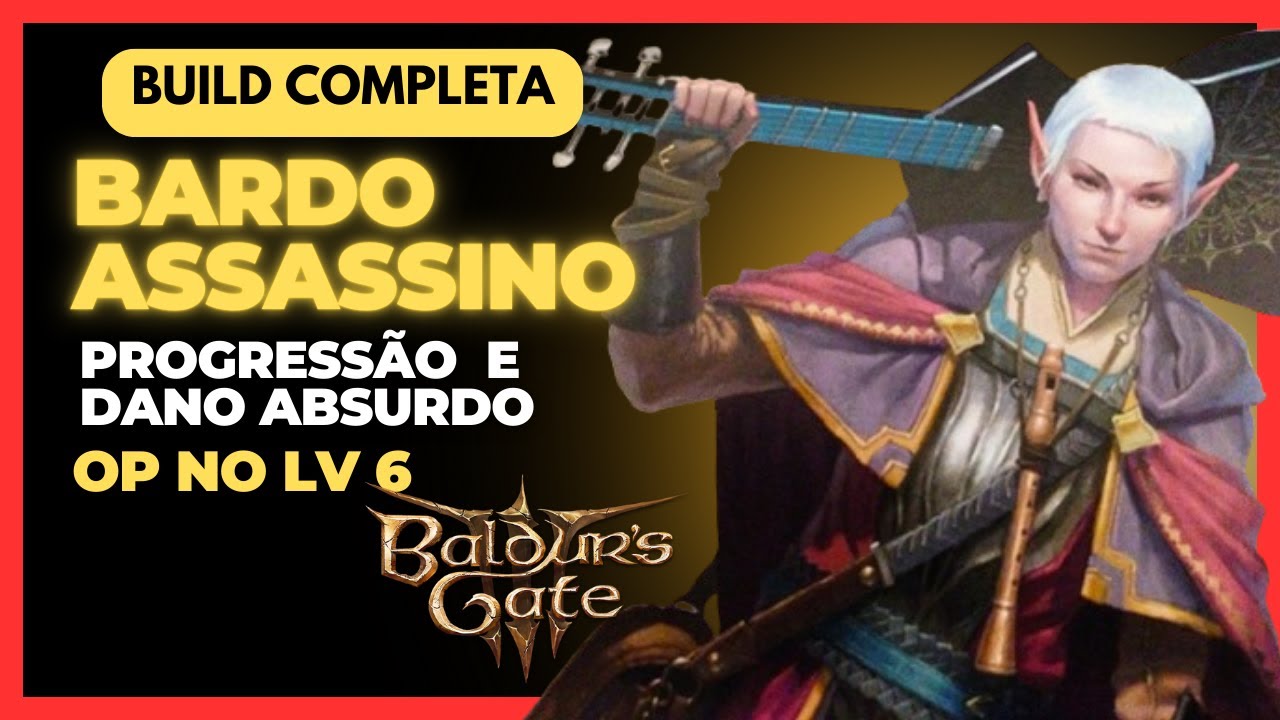 Baldur's Gate 3 - Build do Bardo Assassino- Tutorial e Gameplay - YouTube
