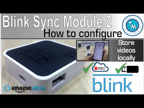 Blink Sync Module 2 - Initial Configuration