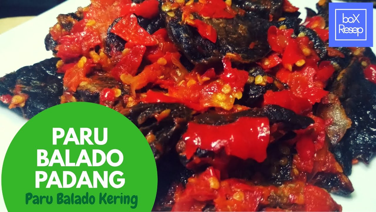 Paru Balado Padang / Paru Balado Kering | Masakan Padang - YouTube