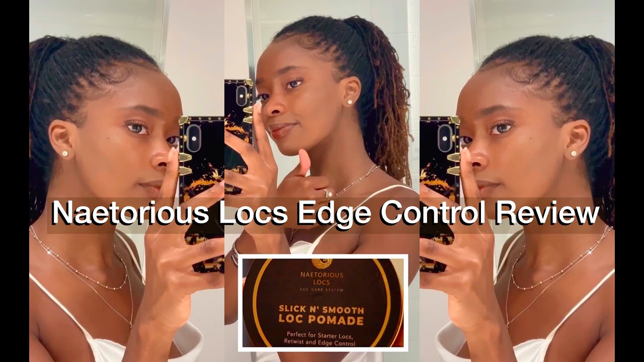 My Fave Edge Control For My Locs | Naetorious Locs Slic N' Smooth Loc ...