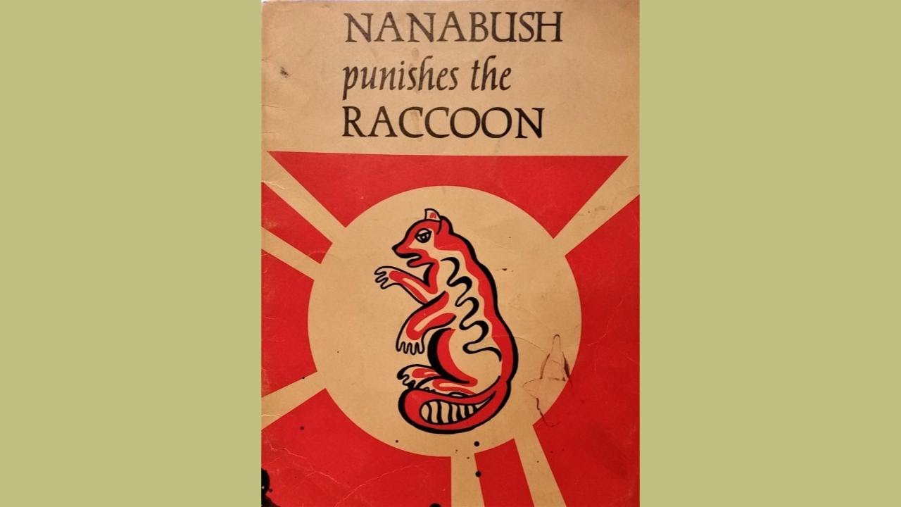 Nanabush Punishes the Raccoon - YouTube