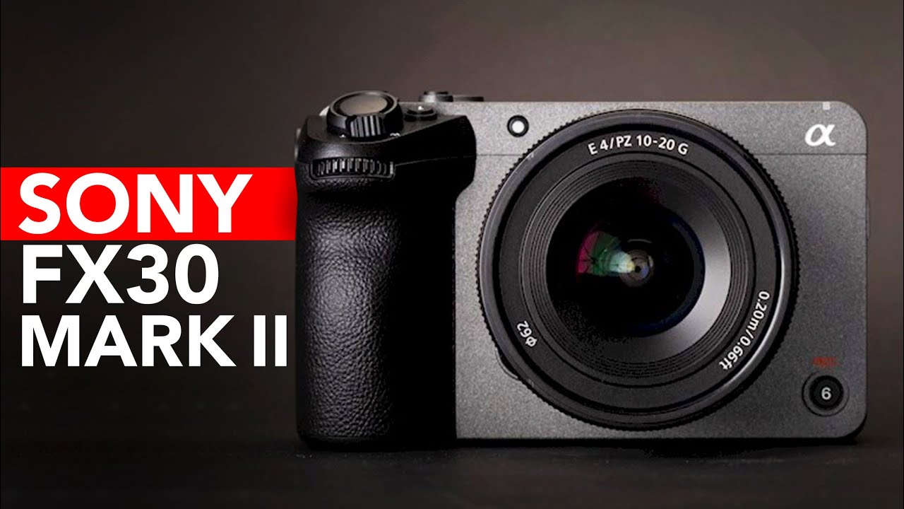 Sony FX30 II - The New Budget Cinema Camera King - YouTube