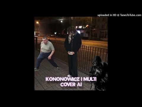 mlody korden - CELNIK /3 (Kononowicz i youngmulti COVER AI) - YouTube
