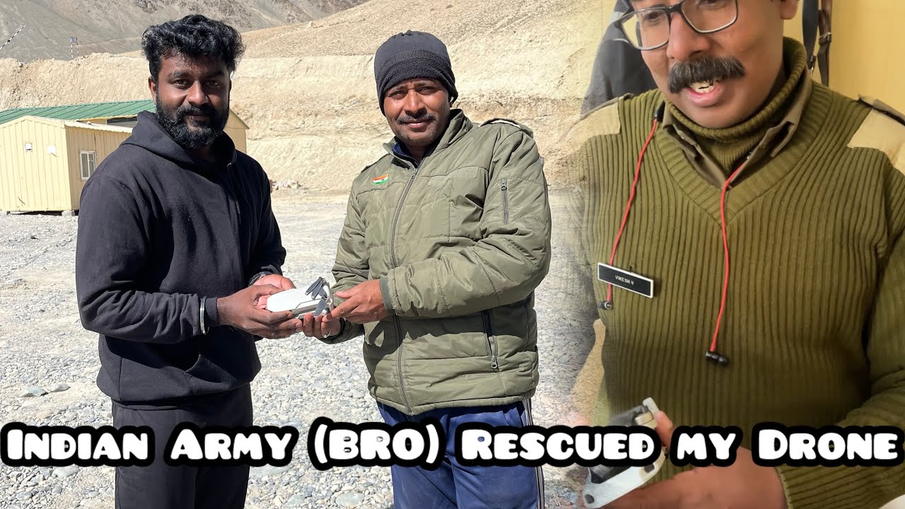 Indian Army (BRO) rescued my Drone - YouTube
