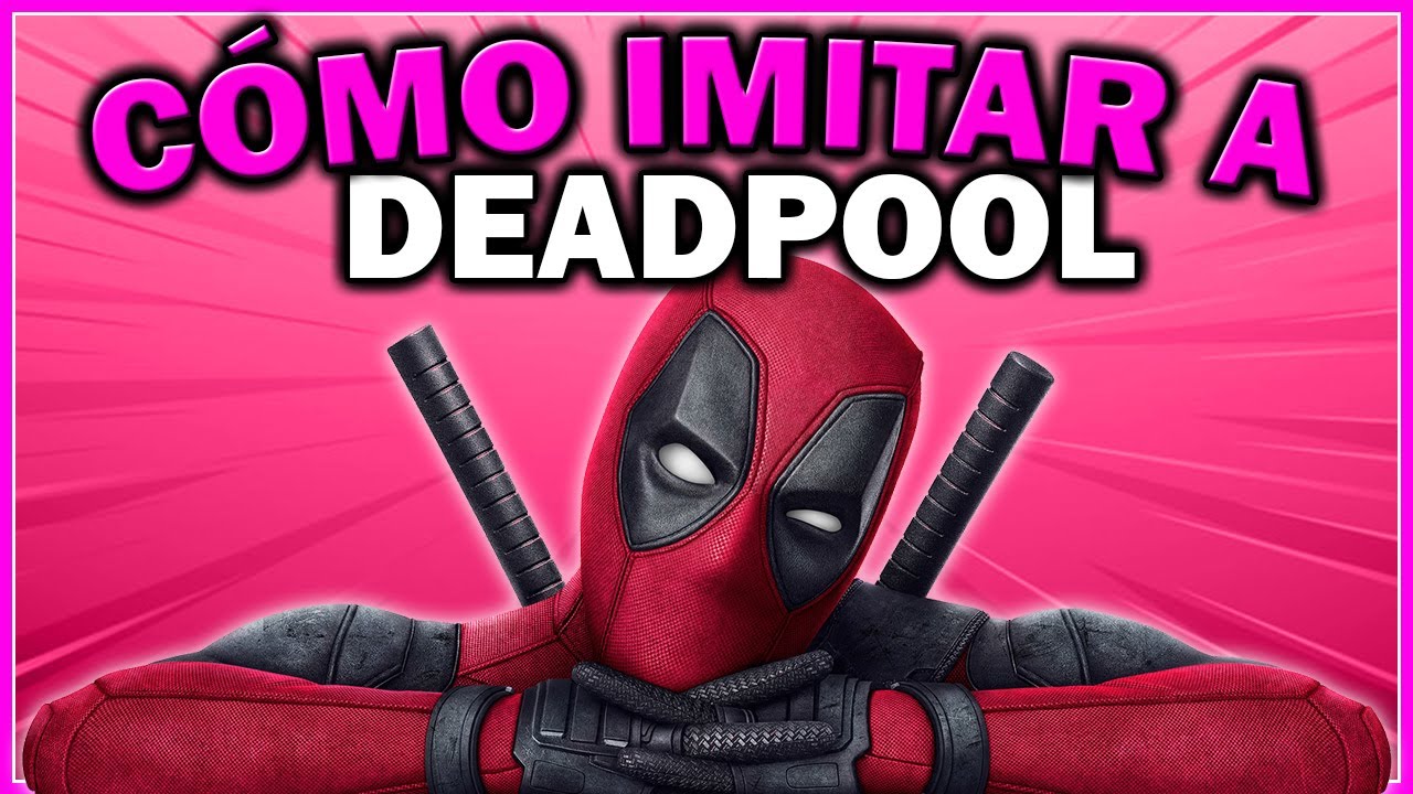 Cómo IMITAR la VOZ de DEADPOOL (Pepe Toño Macías) | Tutorial # 17 - YouTube