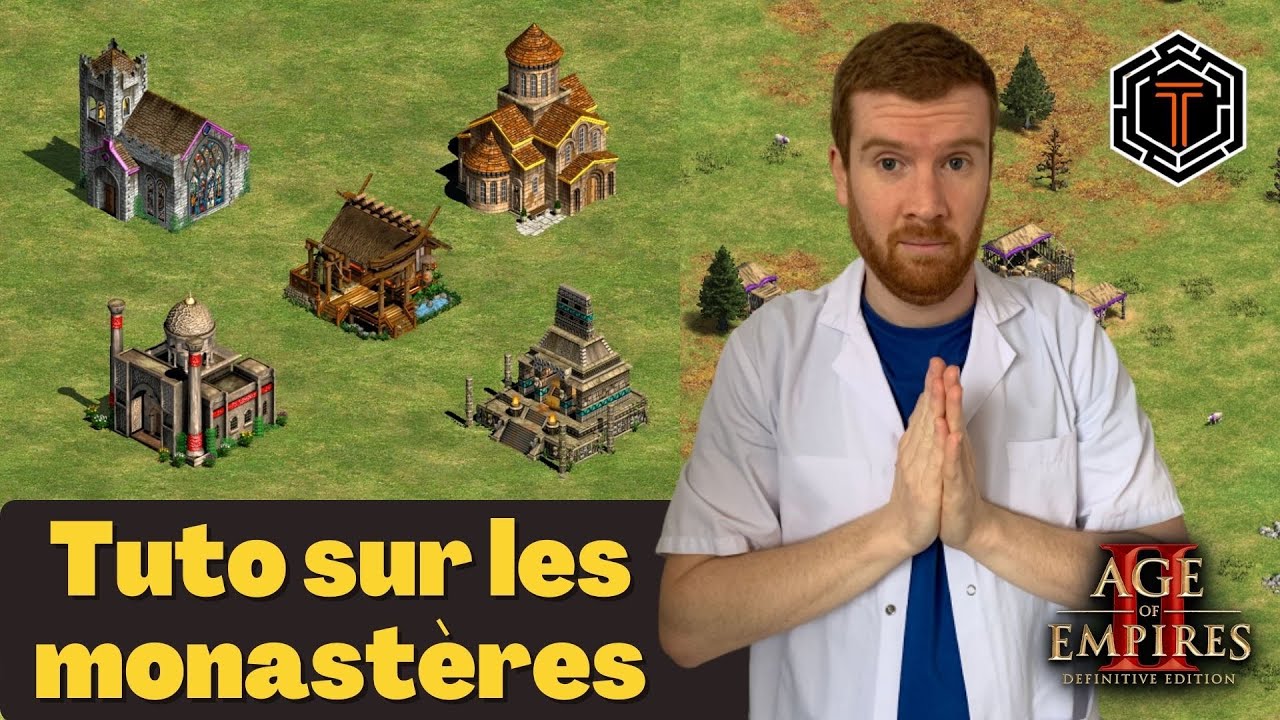 Tuto pour débutants : Monastère et Moines mode d'emploi sur Age of ...