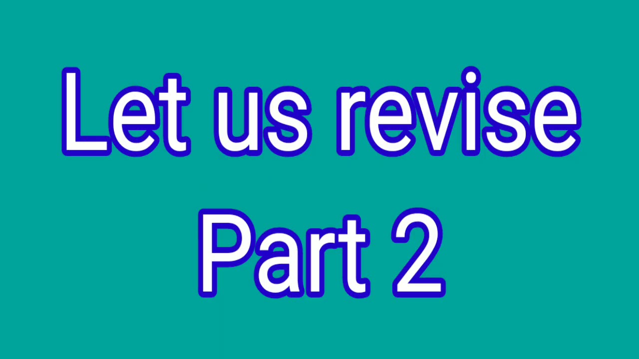 Let us revise Part 2 - First std - English - Second term - YouTube