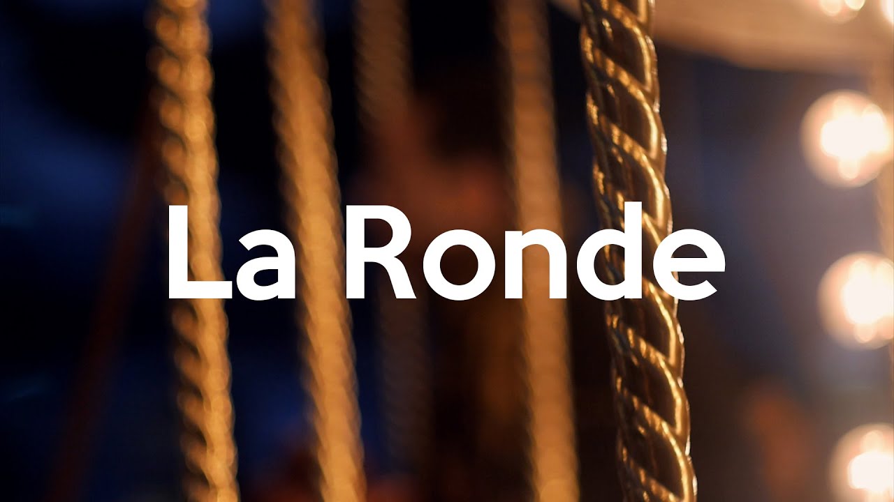 La Ronde - YouTube