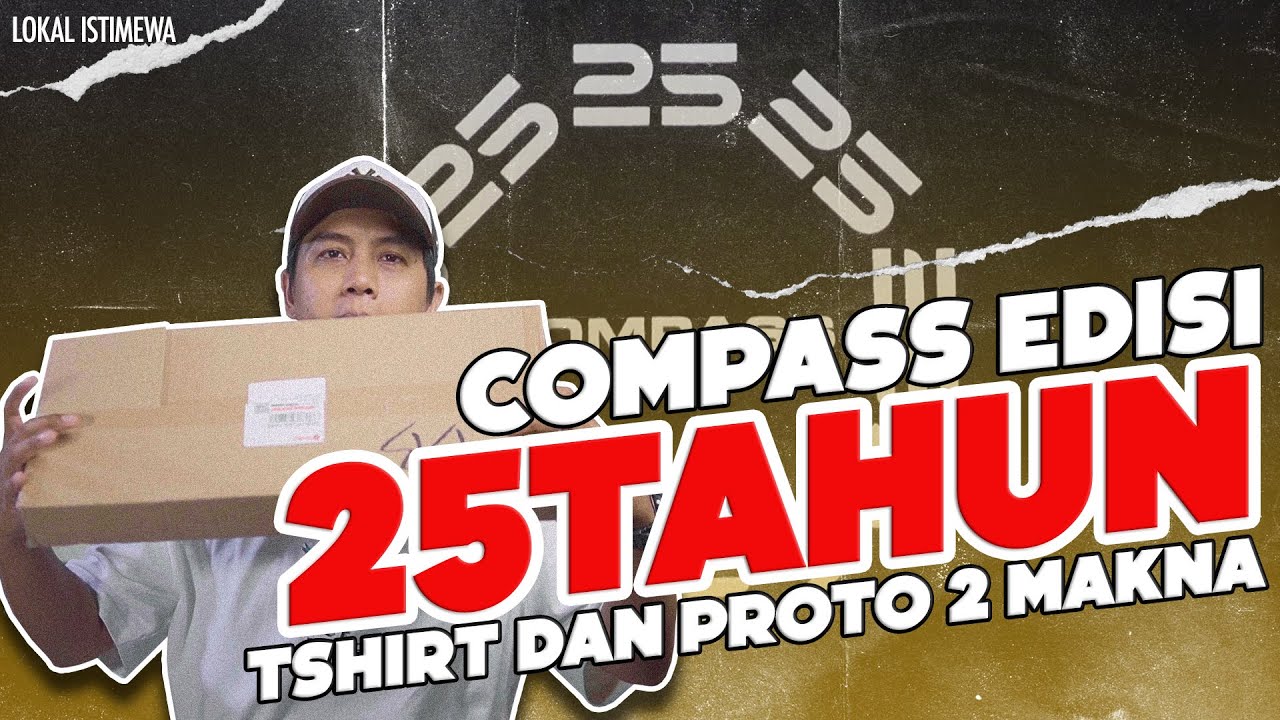 Unboxing Compass Special Edition 25 Tahun dan Proto 2 Makna - YouTube