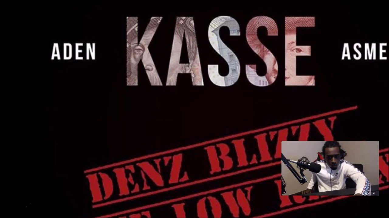 Aden x Asme - Kasse Remix ft Denz, Blizzy, & Dree Low (Swedsih Rapper ...