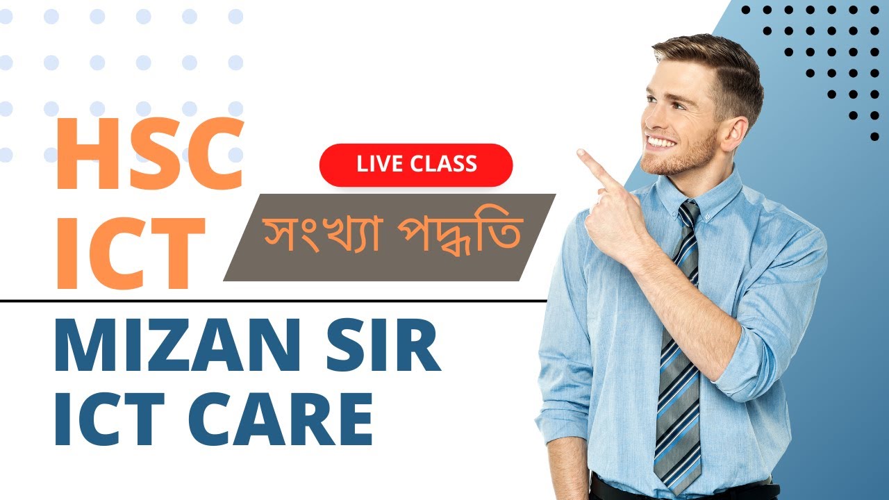 HSC ICT | Mizan Sir| Binary to Decimal | সংখ্যা পদ্ধতি 🔴Live Class - YouTube