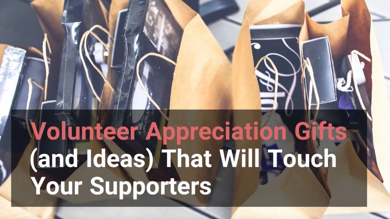 Volunteer Appreciation Ideas
