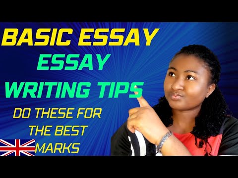 Basic Essay Writing Tips| Do These and Get High Marks in Your Essays ...