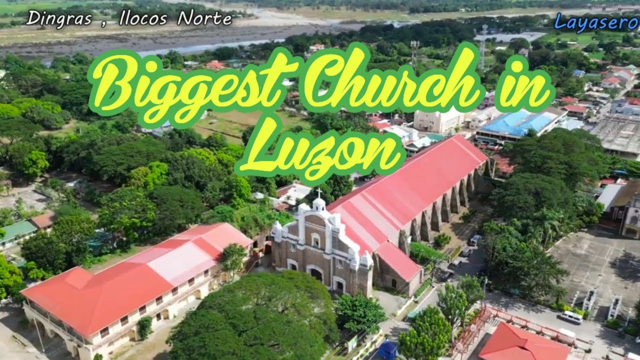 Quick visit at Dingras church | Biggest church in Ilocos Norte | St ...