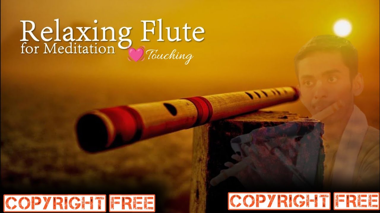 relaxing flute music || flute instrumental meditation music || Indian ...