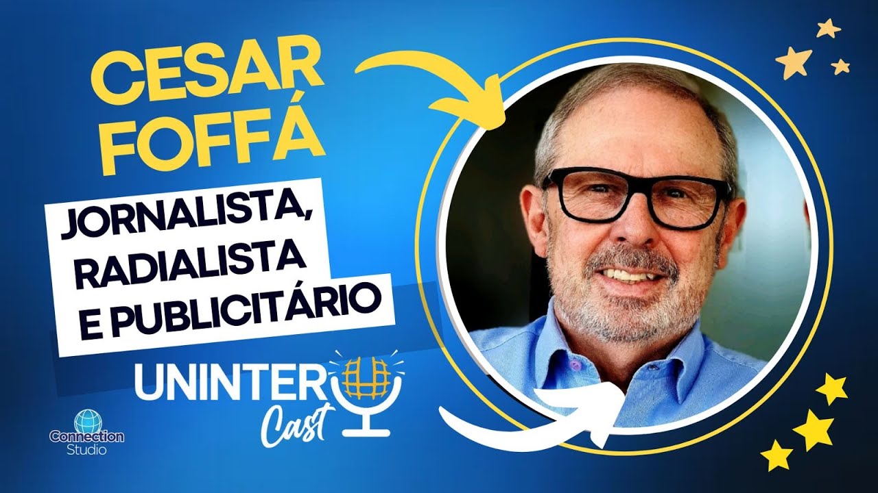CESAR FOFFÁ | UNINTER CAST #24 - YouTube