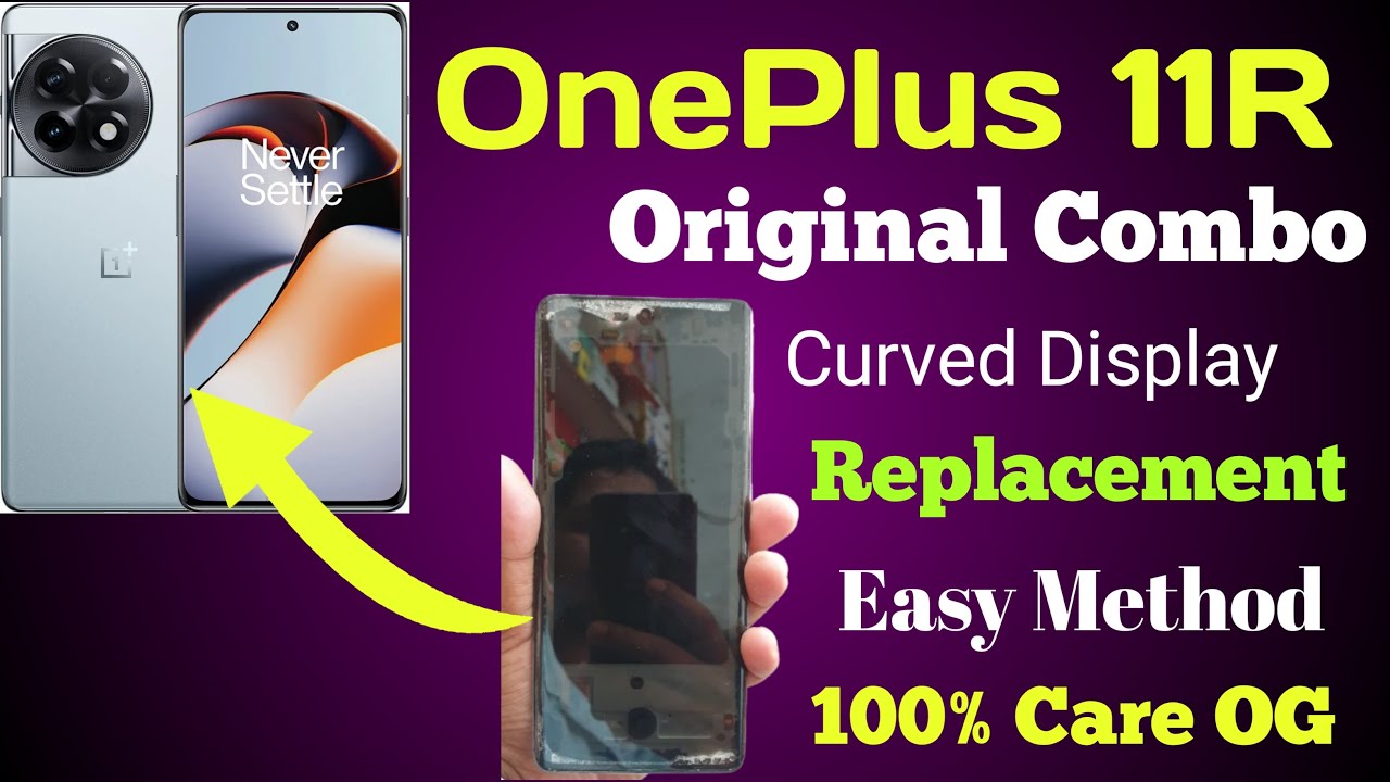 OnePlus 11R Original Combo Changed || OnePlus 11R Curved Folder ...