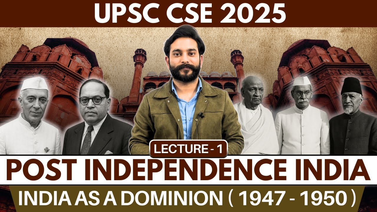 Post-Independence India : Complete Breakdown (Lecture 1) | Modern ...