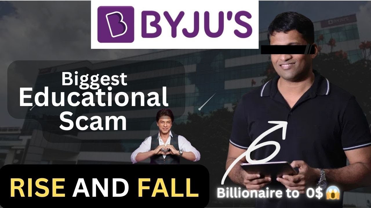 Rise and Fall of Byju's | How Byju Raveendran Net Worth Becomes Zero ...